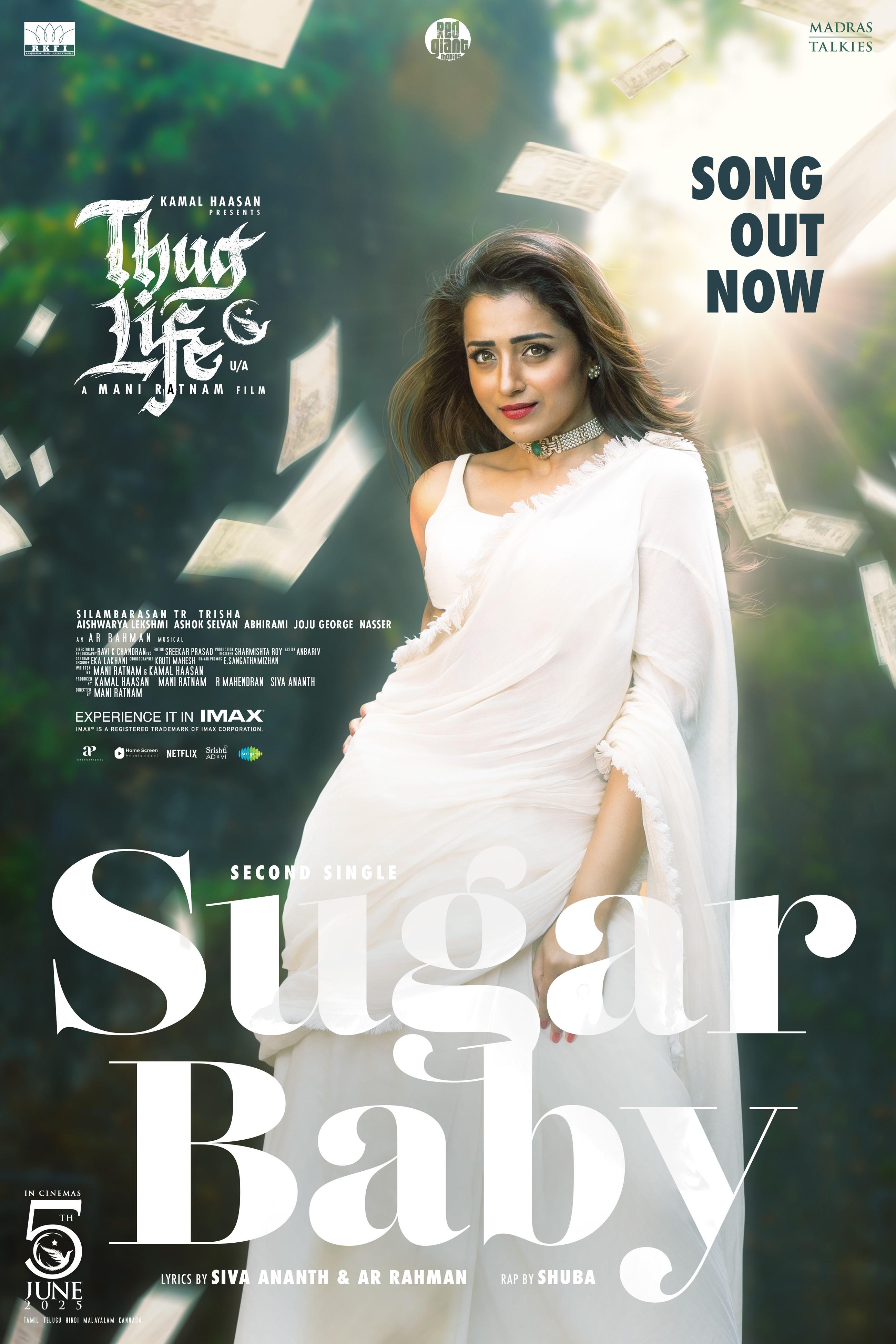 Thug Life: Sugar Baby feat. Trisha out in Tamil, Telugu, Hindi Tamil Movie, Music Reviews and News